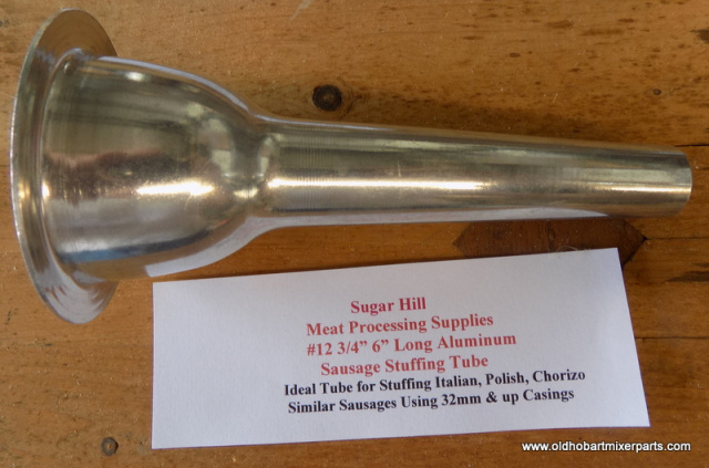 Number 12 Sausage Stuffing Tube 3/4" Wide 6" Long Ideal Stuffing Tube ...